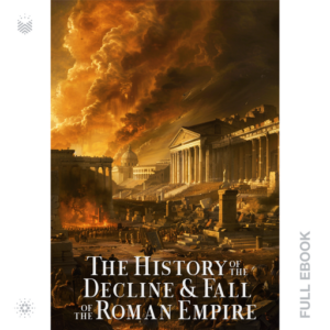 The History of the Decline and Fall of the Roman Empire - Book.io